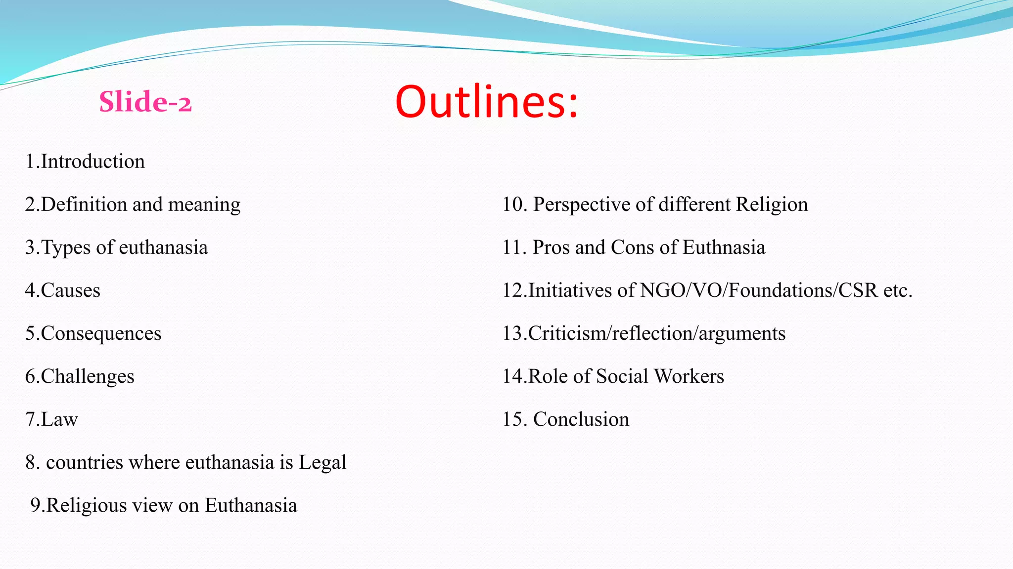 PPT On Euthanasia | PPTX | First Aid | Injuries