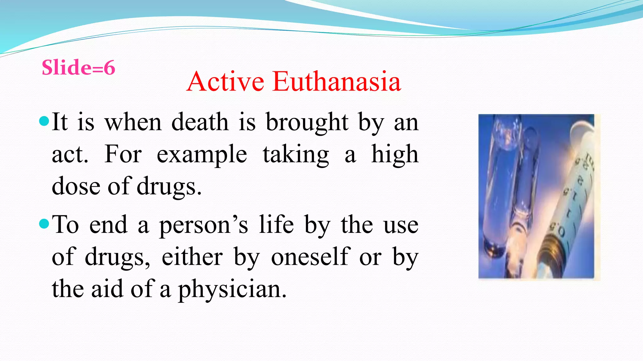 PPT On Euthanasia | PPTX