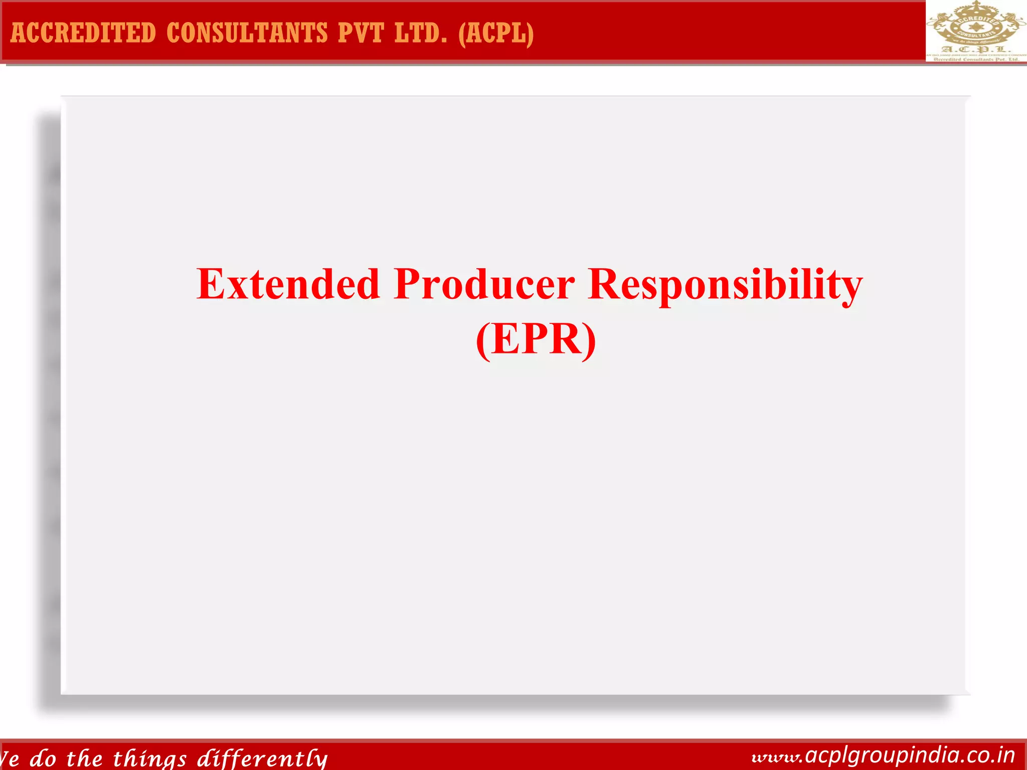 Ppt on extended producer responsibility(epr) | PPT