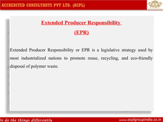 Ppt on extended producer responsibility(epr) | PPT