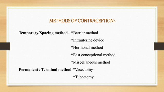 Ppt on family panning methods | PPTX | Pregnancy | Reproductive Health