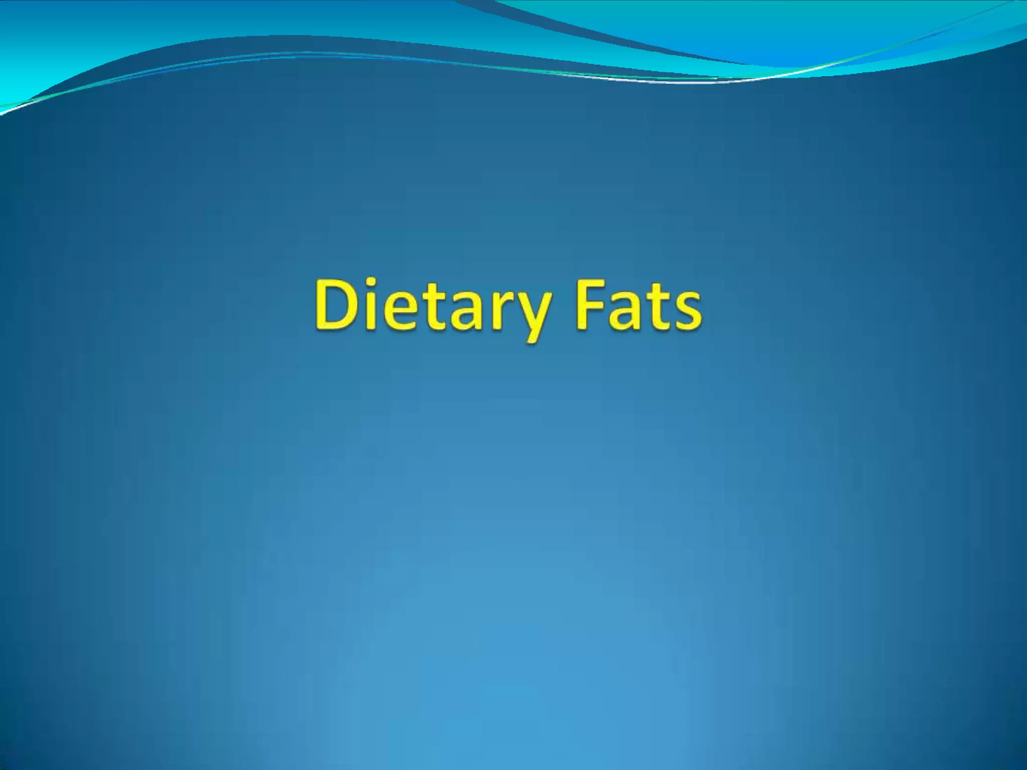 ppt on fats.pptx