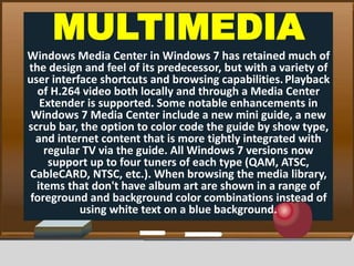 PPT on features of Windows 7 | PPTX | Operating Systems | Computer ...