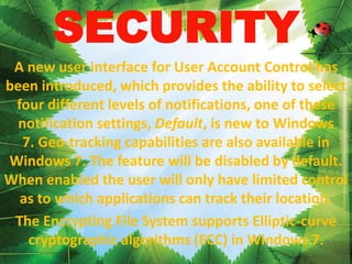 PPT on features of Windows 7 | PPTX | Operating Systems | Computer ...