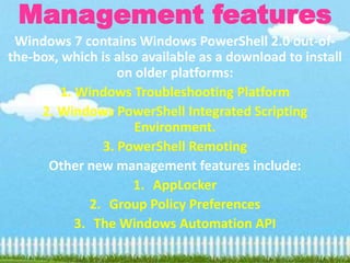 PPT on features of Windows 7 | PPTX | Operating Systems | Computer ...