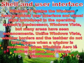 PPT on features of Windows 7 | PPTX | Operating Systems | Computer ...