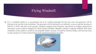 PPT on Floating and Flying Windmill (1).pptx