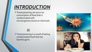 Ppt on food poisoning. | PPTX