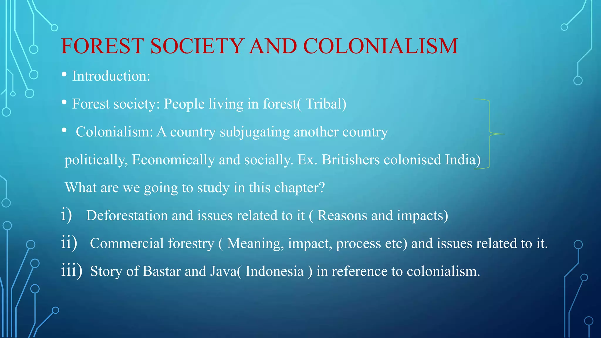 PPT on forest society and colonialism full lesson | PPTX