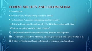 PPT on forest society and colonialism full lesson | PPTX