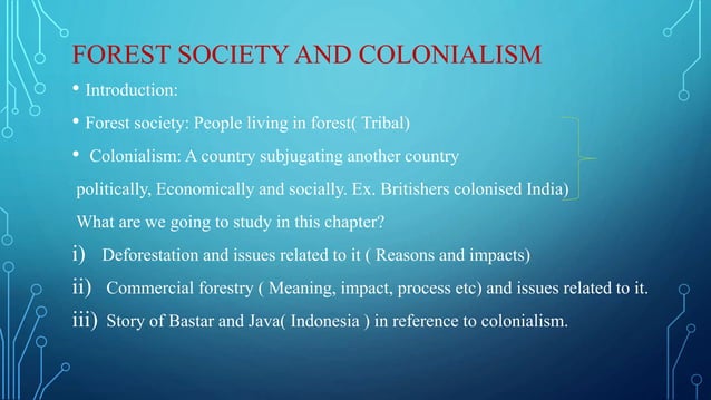 PPT on forest society and colonialism full lesson | PPTX