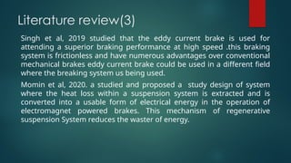 ppt on friction less braking system with literature review .pptx