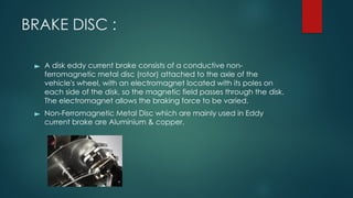 ppt on friction less braking system with literature review .pptx