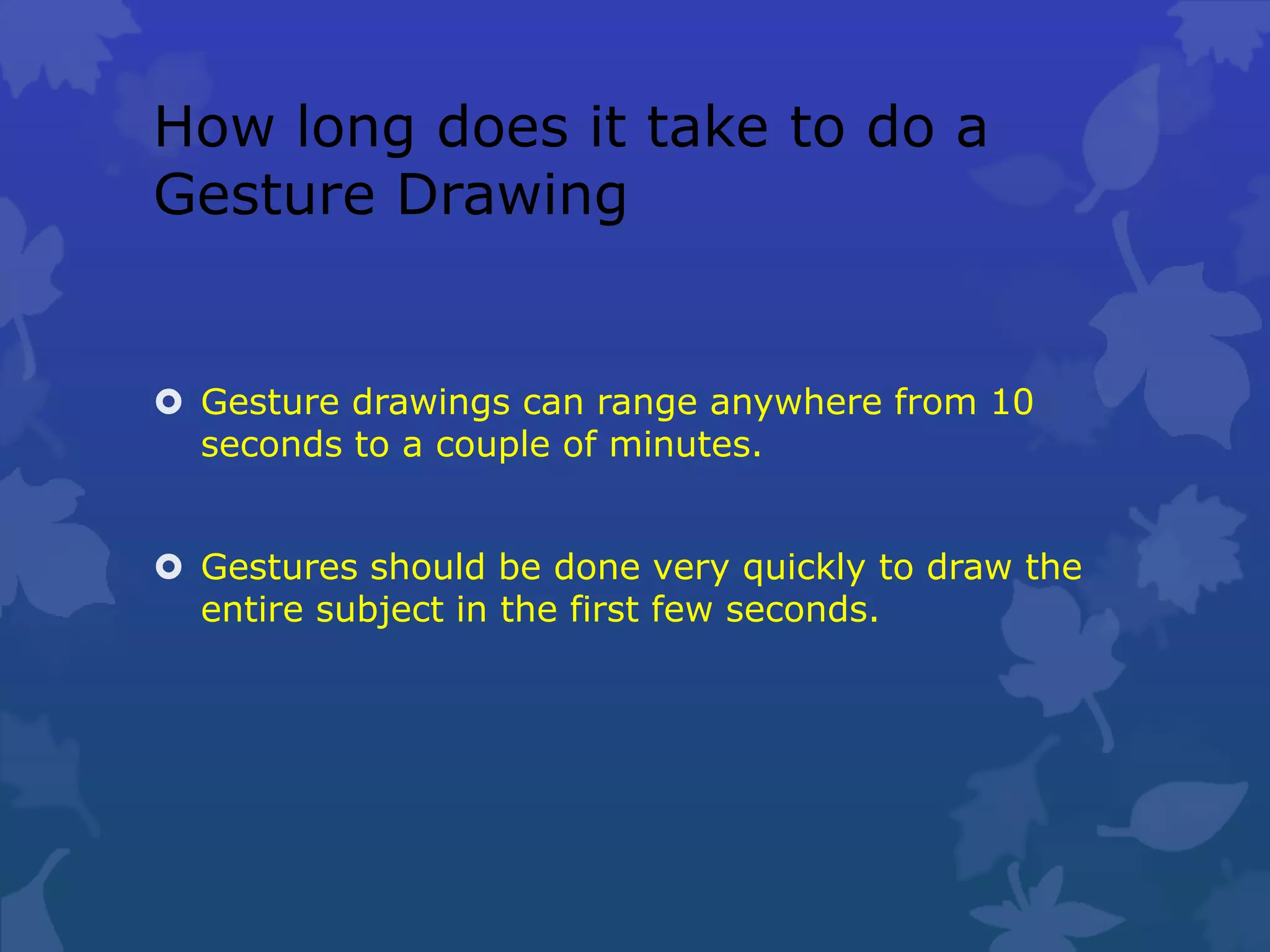 Ppt on gesture drawing | PPTX