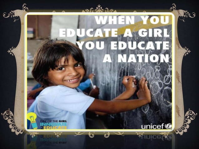 GIRL EDUCATION - PPT | PPTX