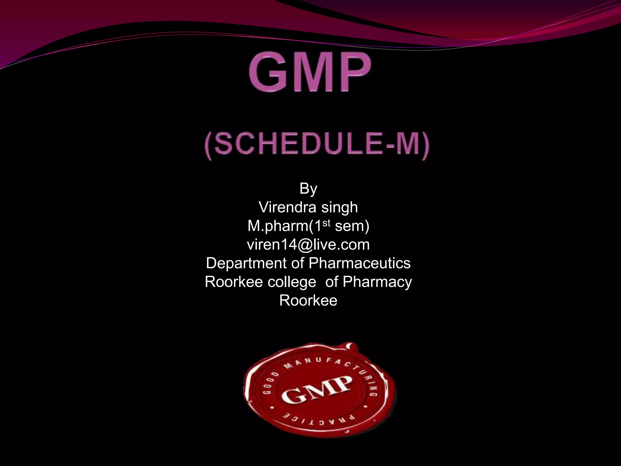 Good Manufacturing Practices(GMP) | PPTX