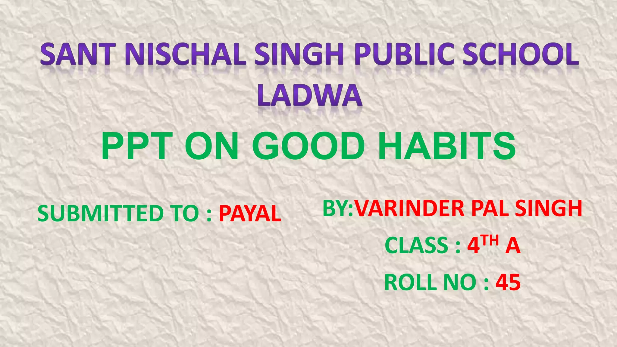 Ppt on good habits | PPTX