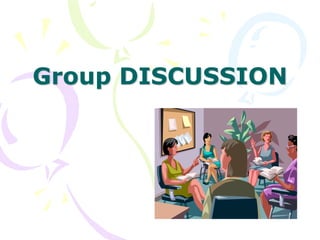 ppt on group discussion | PPT