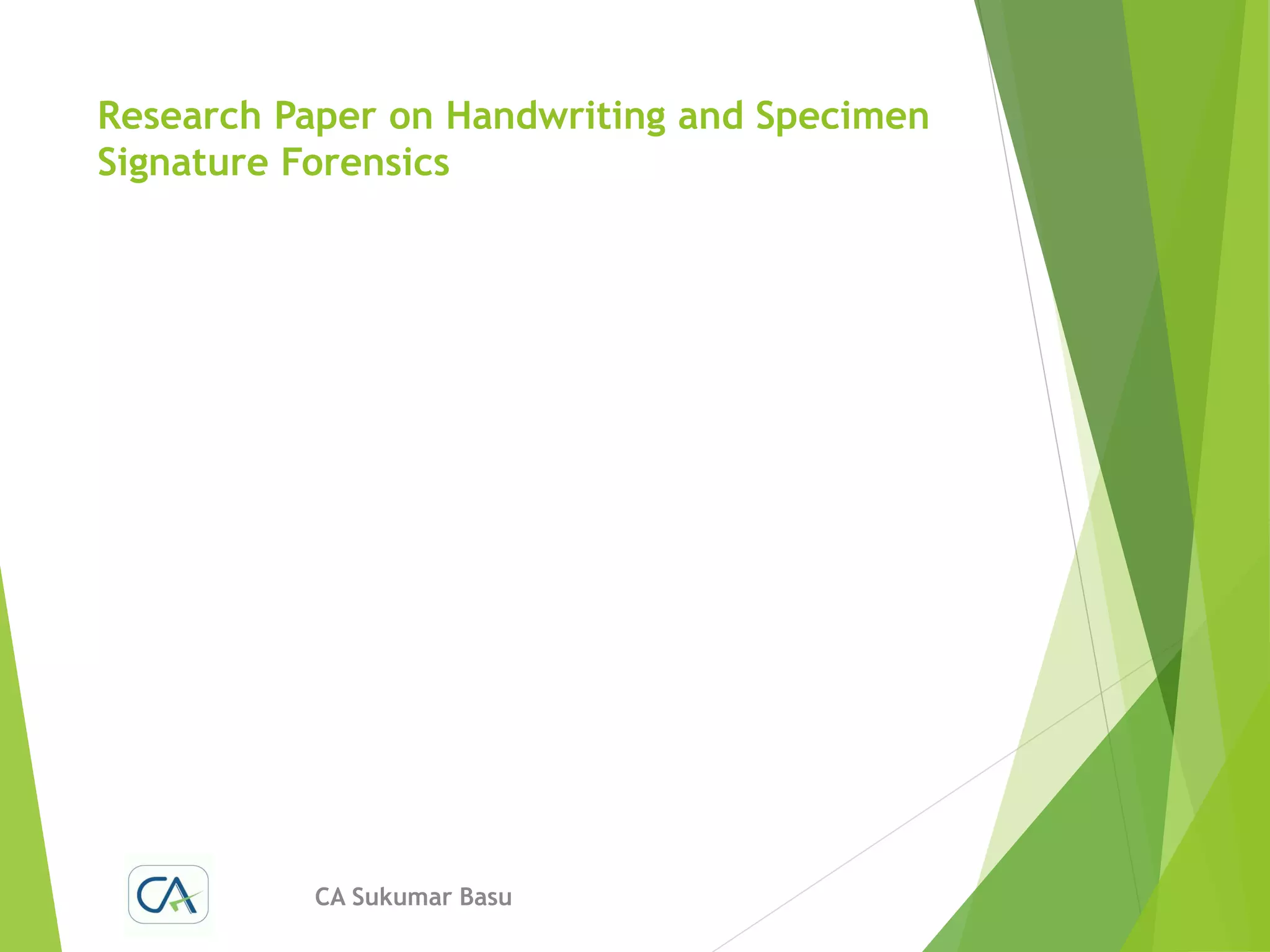 PPT on Handwriting and Specimen Signature Forensics.pptx