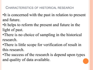 Ppt on historical research | PPTX | Science