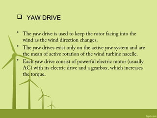 Ppt on horizontal axis wind mills by nayan | PPT