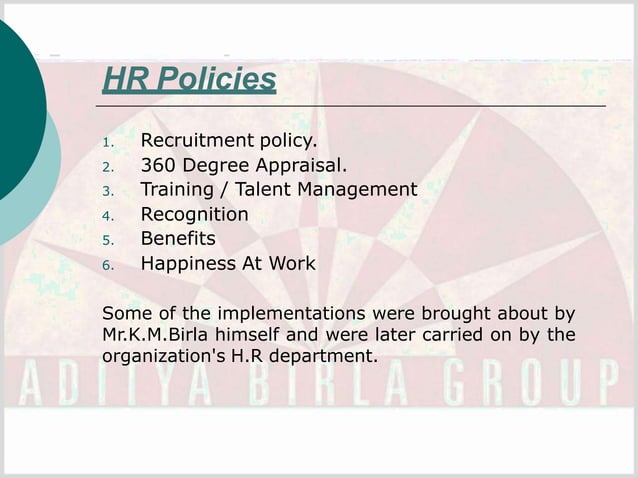 PPT ON HR POLICIES OF ADITYA BIRLA GROUP.pptx | Human Resources | Business
