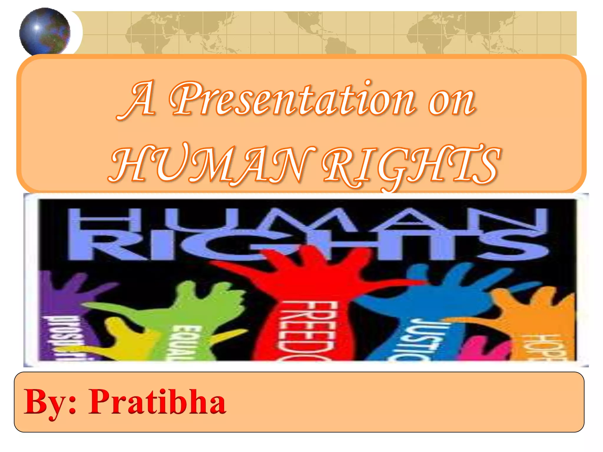 Ppt on human rights | PPTX