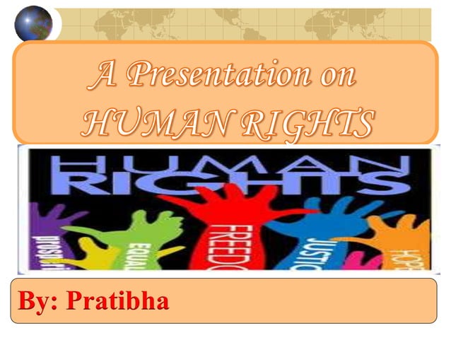 Ppt on human rights | PPT