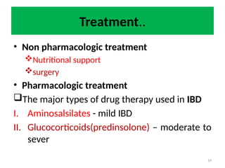 Inflammatory bowel disease (IBD) is an immune-mediated chronic ...