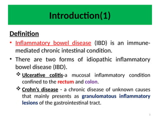 Inflammatory bowel disease (IBD) is an immune-mediated chronic ...