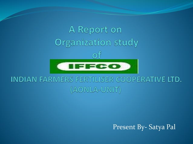 Presentation on iffco | PPTX | Agriculture | Industries