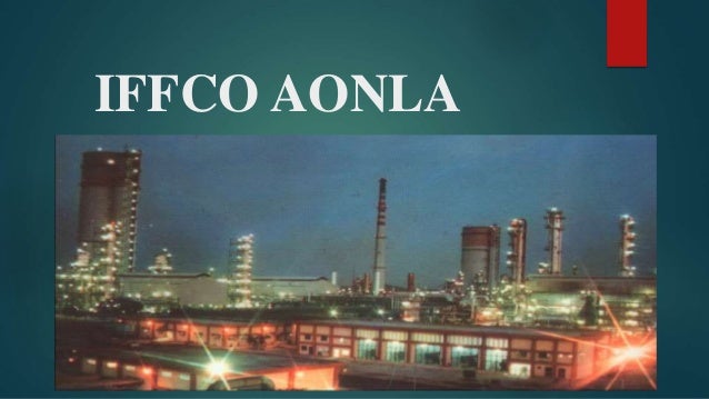 Ppt on iffco aonla
