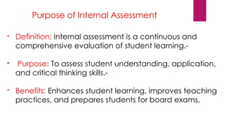 PPT on Internal assessment for 9th and 10th.pptx