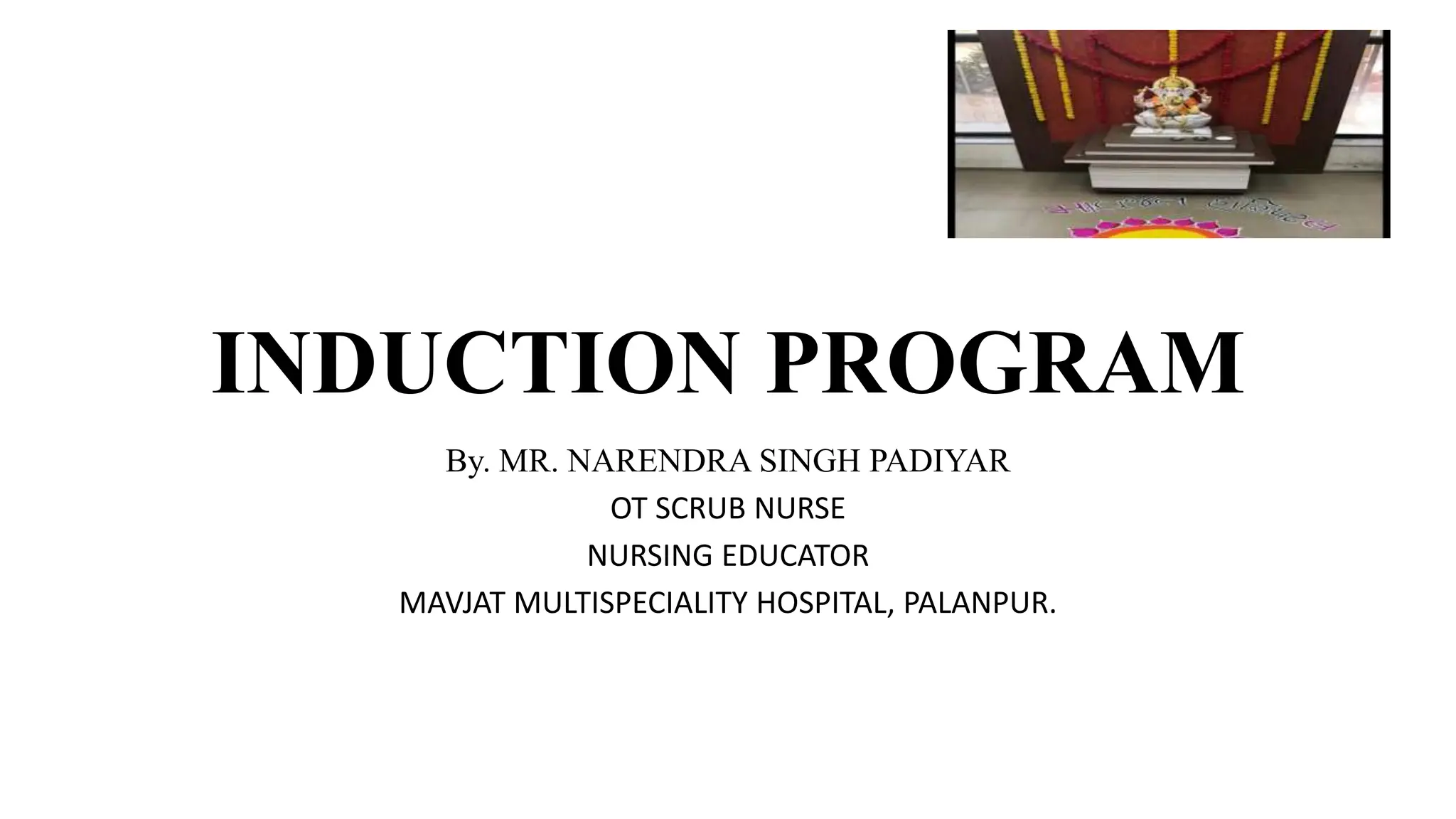 ppt on induction.pptx and role and respo. | PPT