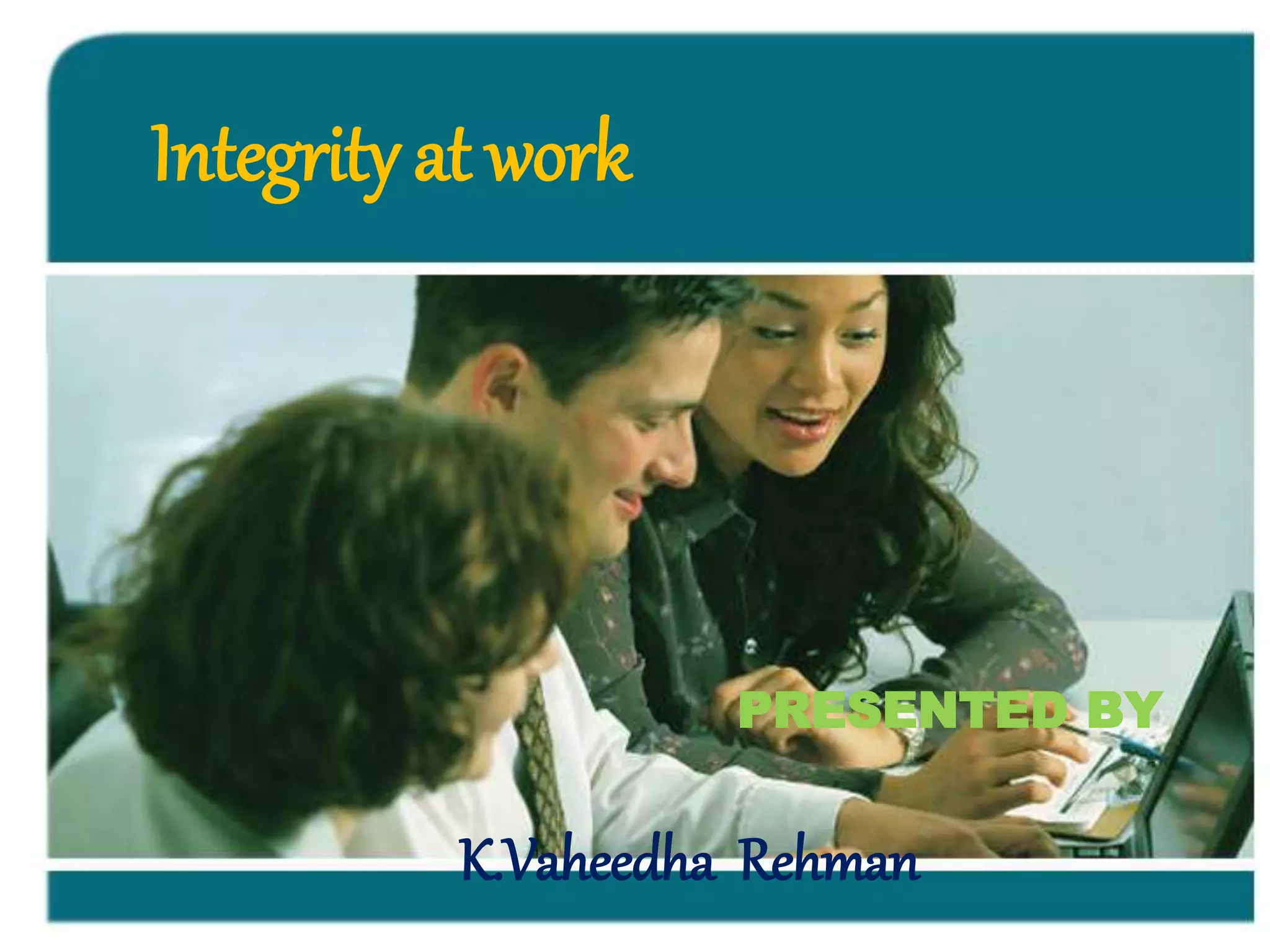 integrity at work | PPTX