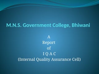 NAAC ACCREDITATION PROCESS PPT ON IQAC.pptx