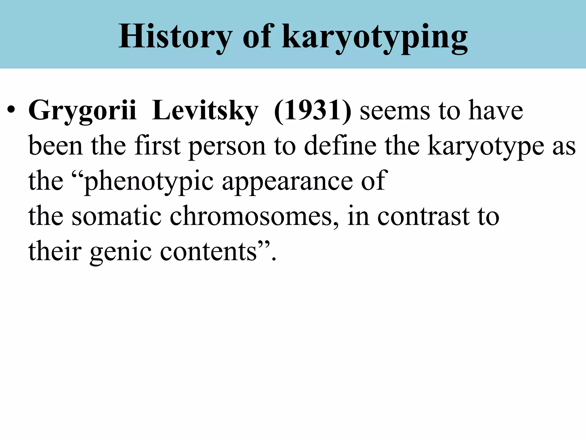 Ppt on karyotyping, chromosome banding and chromosome painting. | PPTX