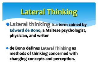 Ppt on lateral think | PPTX