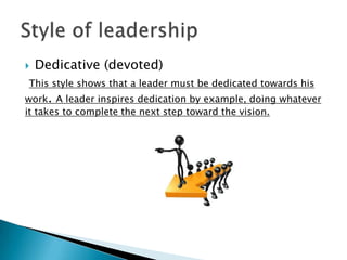 Leadership styles | PPTX | Executive Leadership & Management | Business