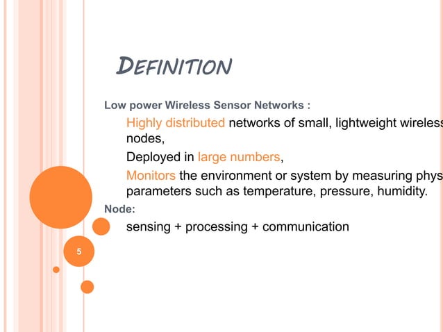 Ppt on low power wireless sensor network 5th sem | PPT