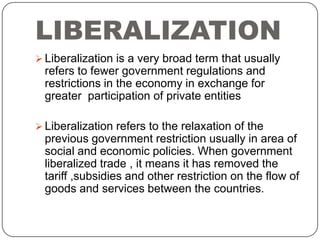 LIBRALISATION PRIVATISATION AND GLOBALISATION | PPTX