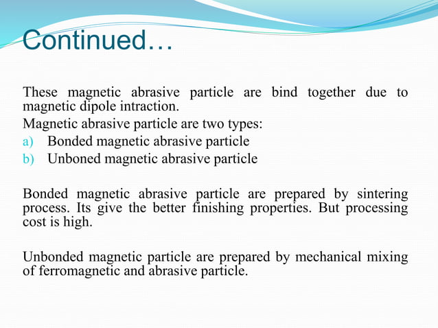 MAGNETIC ABRASIVE FINISHING | PPTX