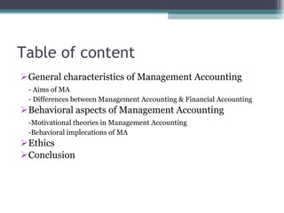 Ppt On behavioural aspects of managerial accounting | PPT