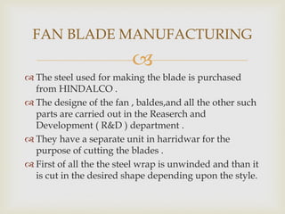 Ppt on manufacturing of ceiling fans byhavells haridwar | PDF