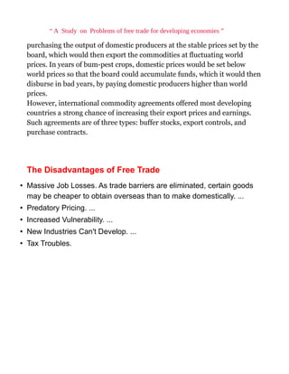 PRESENTATION ON PROBLEMS OF FREE TRADE FOR DEVELOPING ECONOMIES | PDF