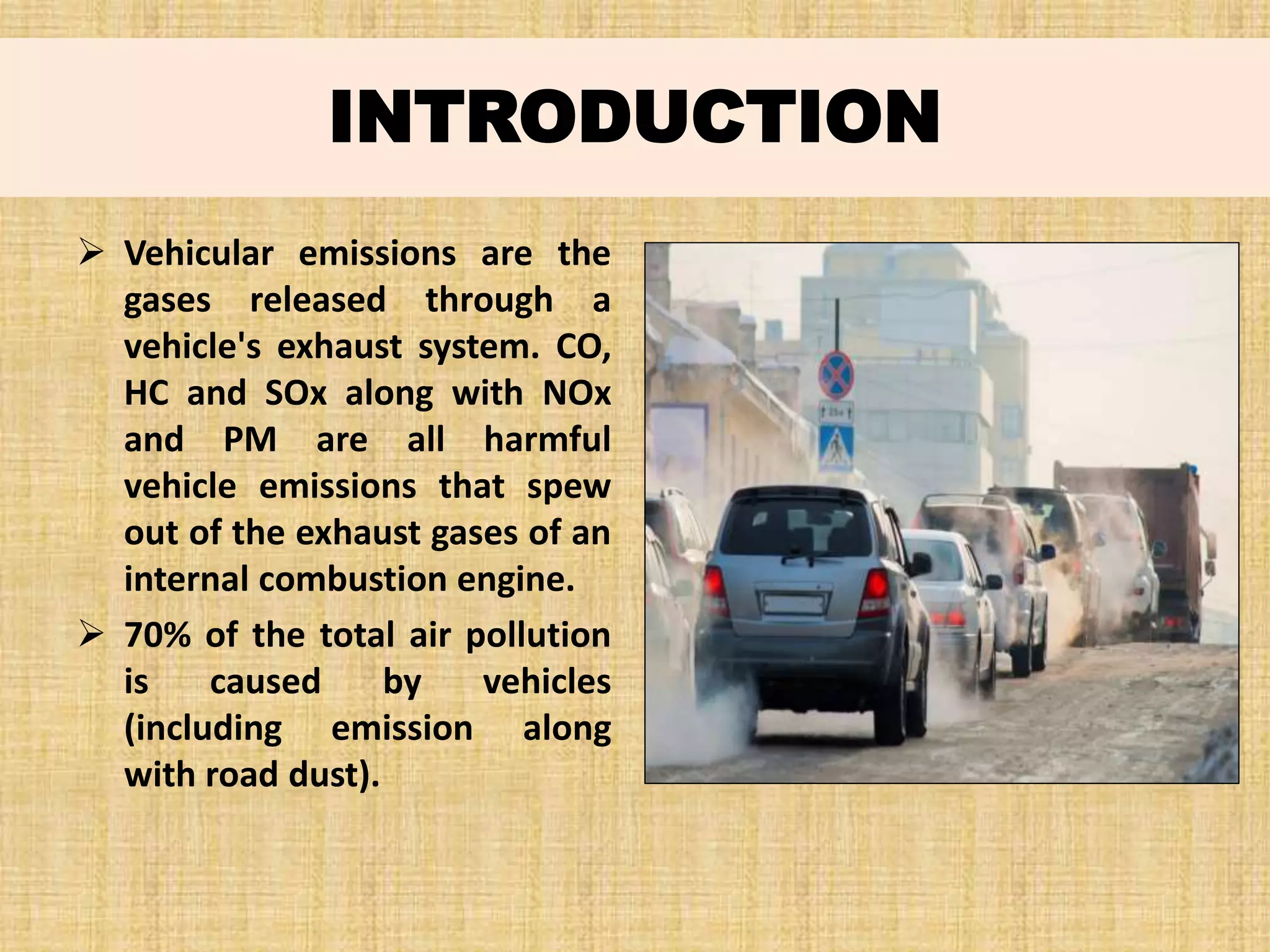 vehicular emission its effects and remedies | PPTX