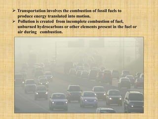 vehicular emission its effects and remedies | PPTX