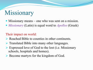 Ppt on missionary work by V. Mahesh, Vijayawada | PPTX