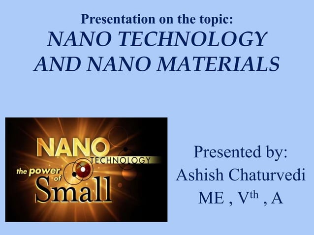 Ppt on NANO TECHNOLOGY | PPT