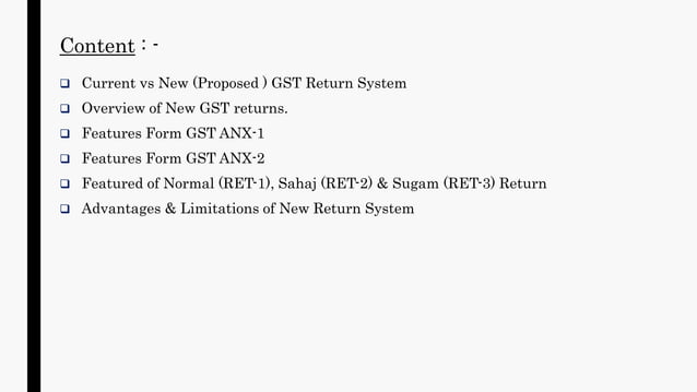 PPT on New GST Return System | PPTX